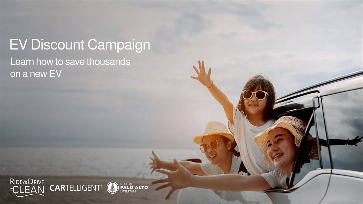 EV Discount Campaign Webinar – City of Palo Alto, CA